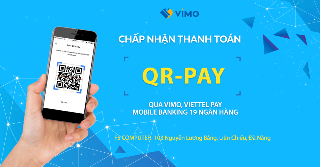Trải nghiệm xu hướng thanh toán của tương lai cùng QR Pay của Vimo tại ...